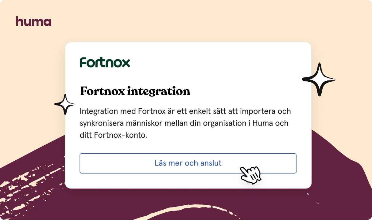 Spara tid på ekonomi- och personal­administration med Fortnox och Huma